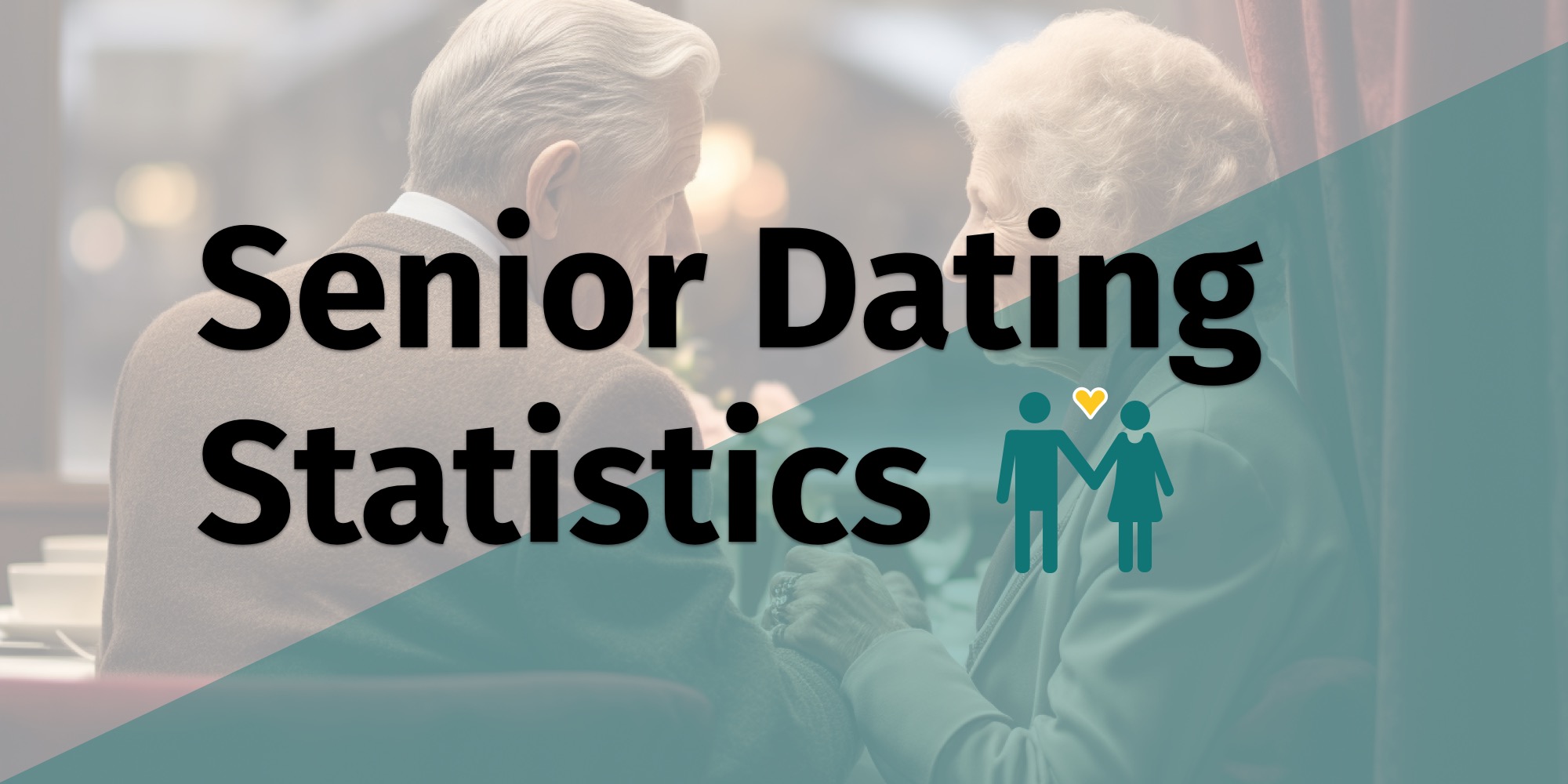 Senior Dating Statistics (2025)
